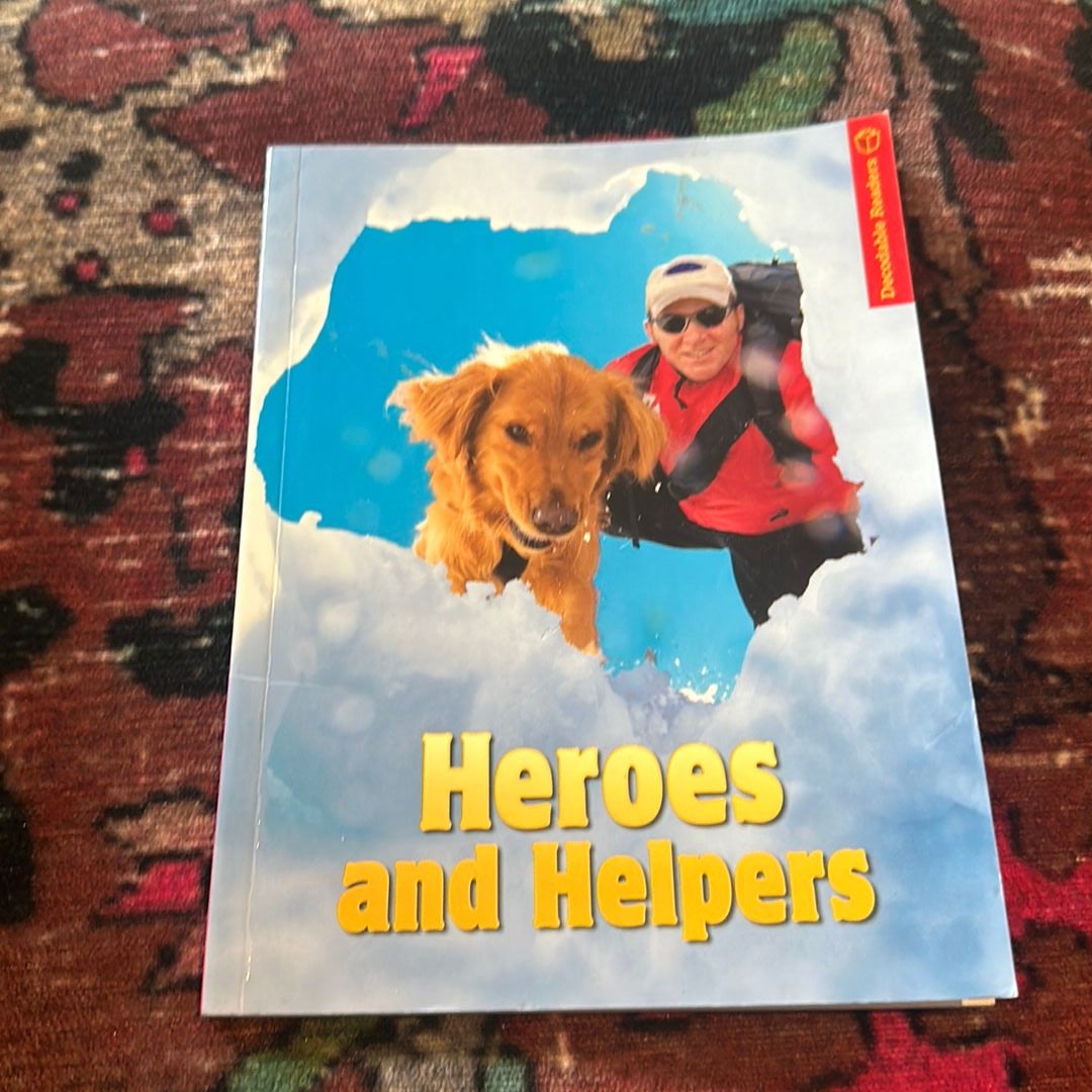 Heroes and Helpers by Houghton Mifflin Company Staff