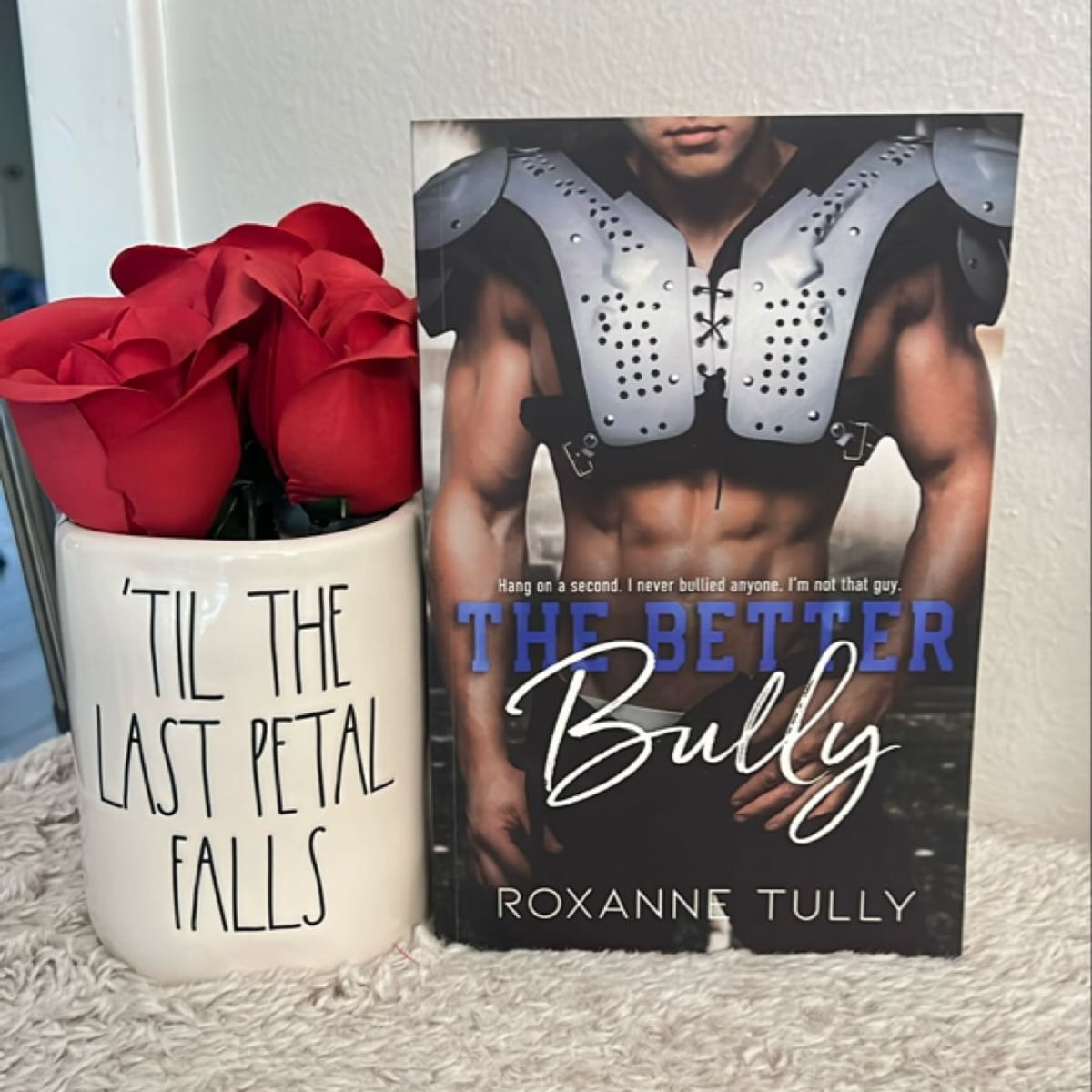 The Better Bully by Roxanne Tully