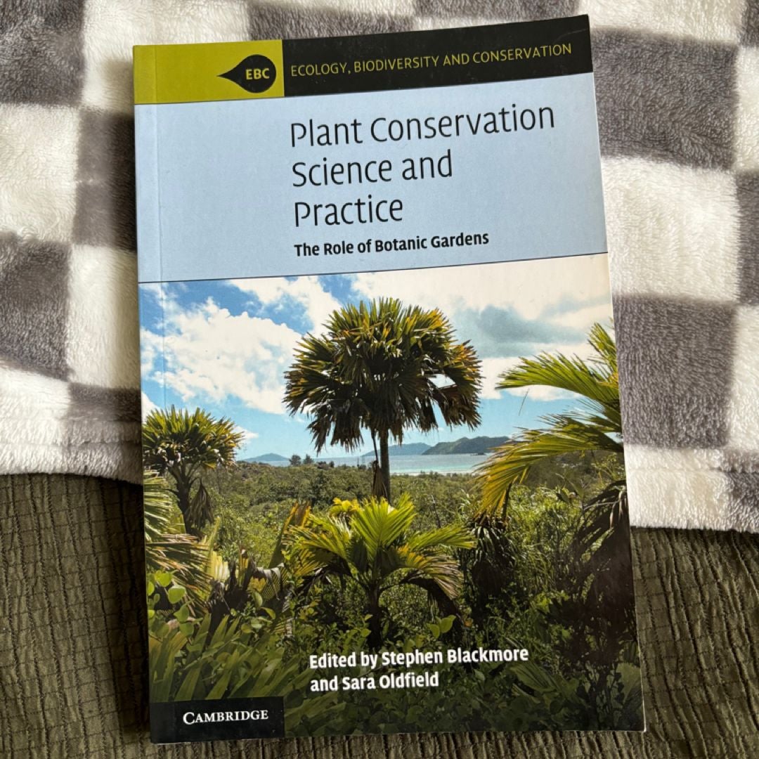 Plant Conservation Science and Practice by Stephen Blackmore