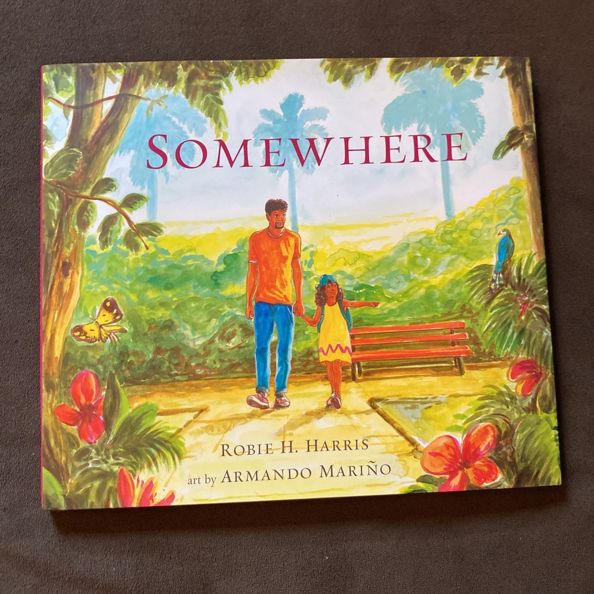 Somewhere by Robie H. Harris
