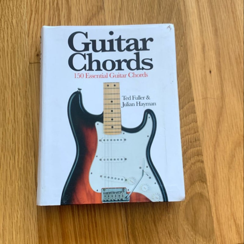 Guitar Chords by Ted Fuller, Julian Hayman