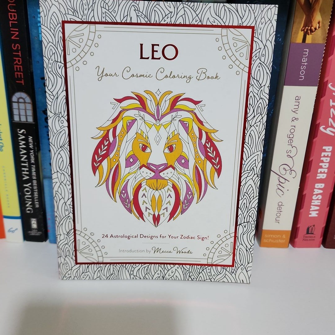 Leo: Your Cosmic Coloring Book by Mecca Woods