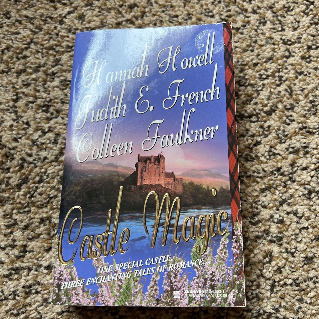 Castle Magic by Hannah Howell, Judith E. French, Colleen Faulkner
