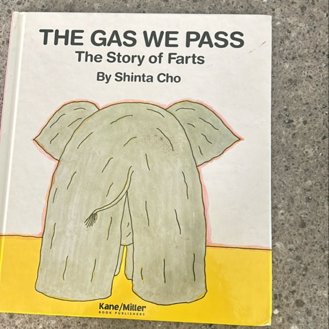 The Gas We Pass by Shinta Cho, Amanda M. Stinchecum