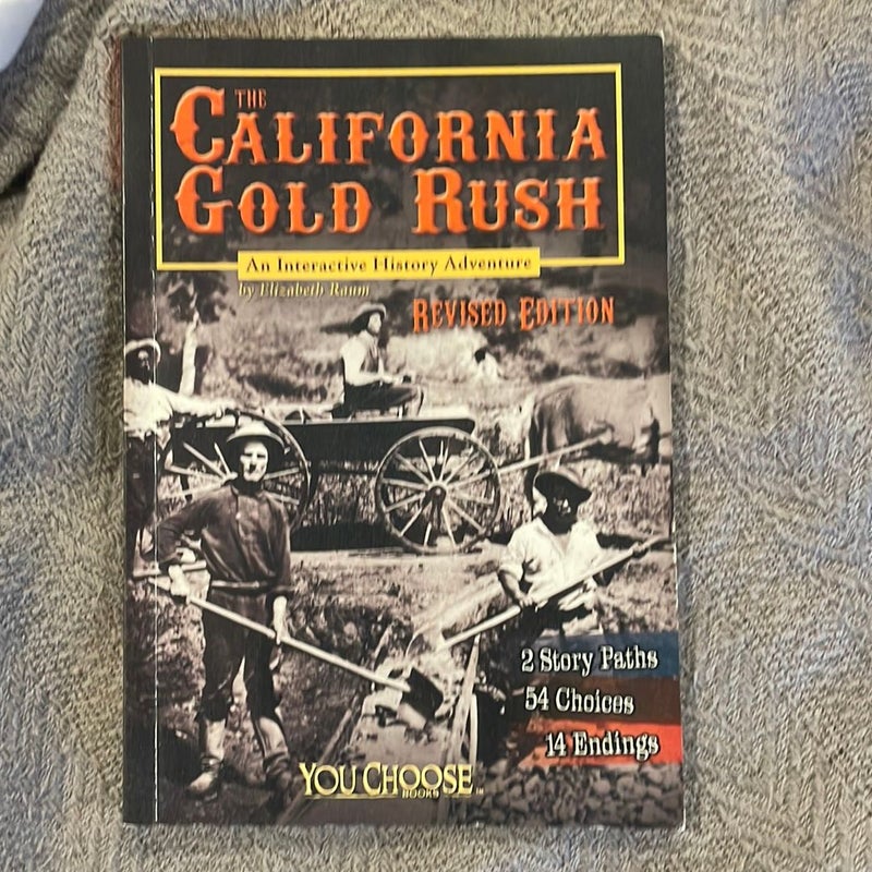 The California Gold Rush by Elizabeth Raum, Paperback | Pangobooks