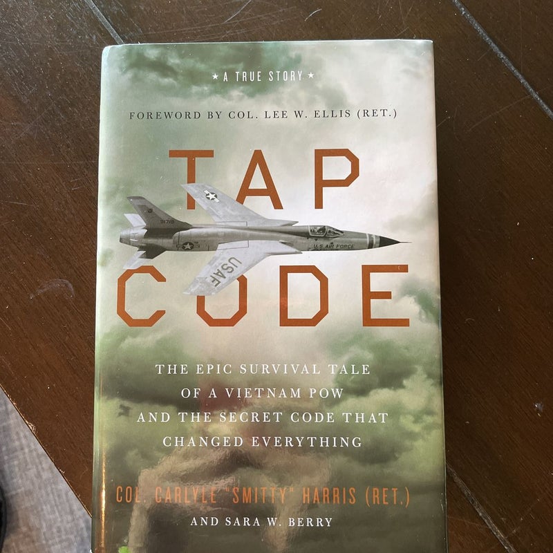 Tap Code by Carlyle S. Harris, Sara W. Berry