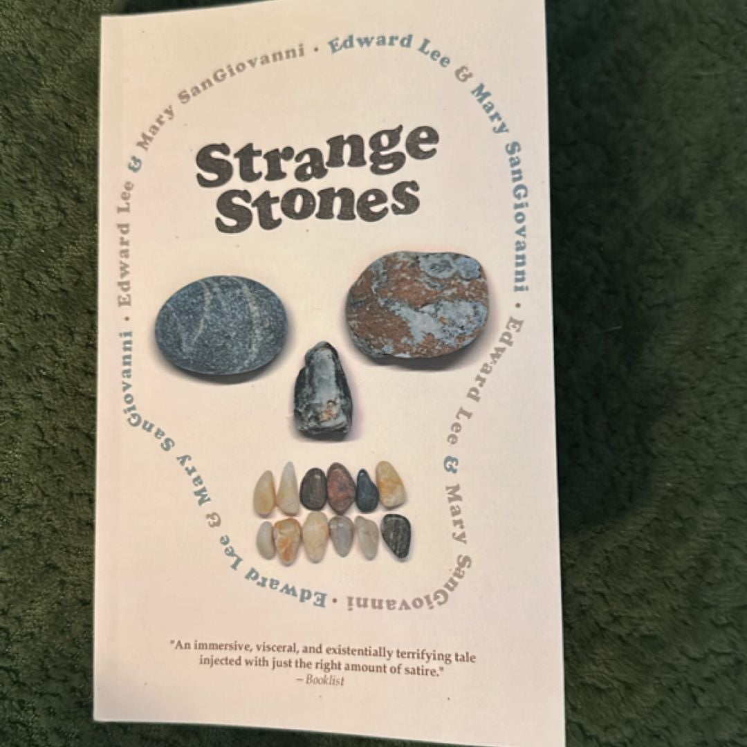 Strange Stones by Edward Lee, Mary SanGiovanni