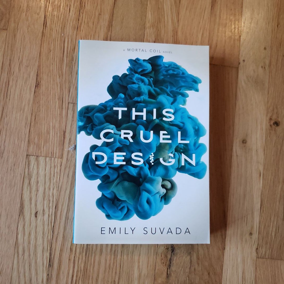 This Cruel Design by Emily Suvada