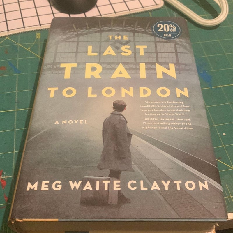 The Last Train to London by Meg Waite Clayton, Hardcover | Pangobooks