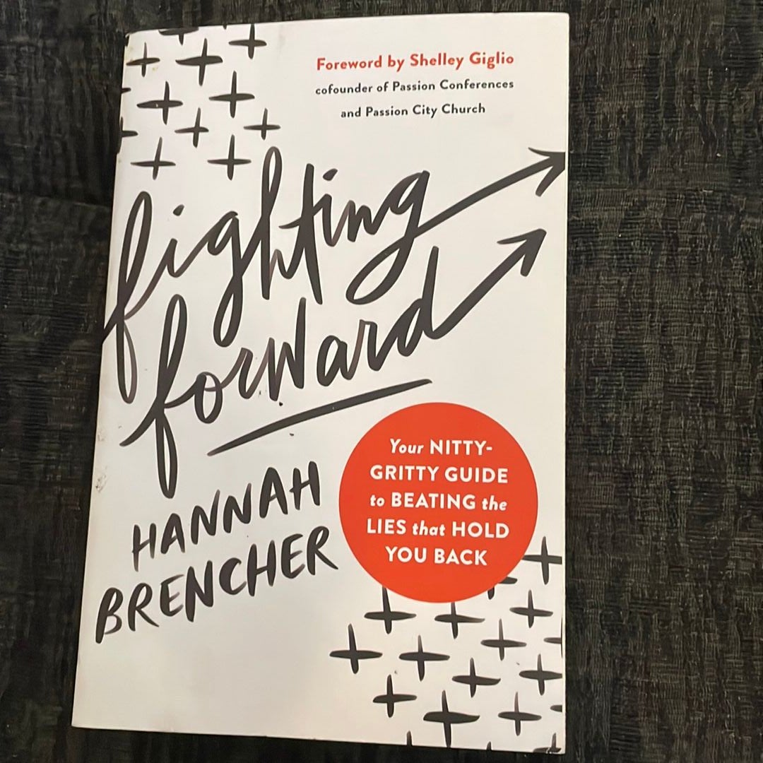 Fighting Forward by Hannah Brencher