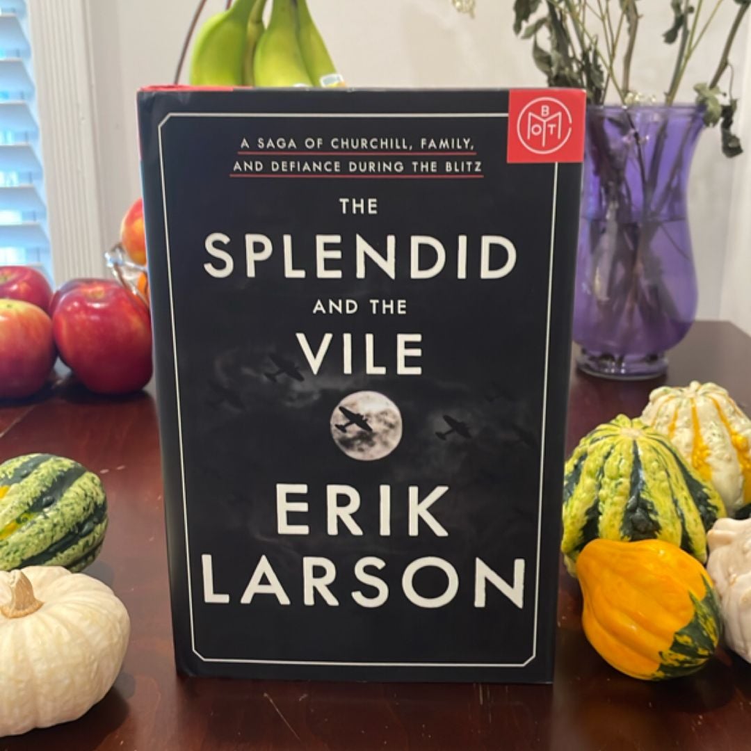 The Splendid and the Vile by Erik Larson, Hardcover | Pangobooks