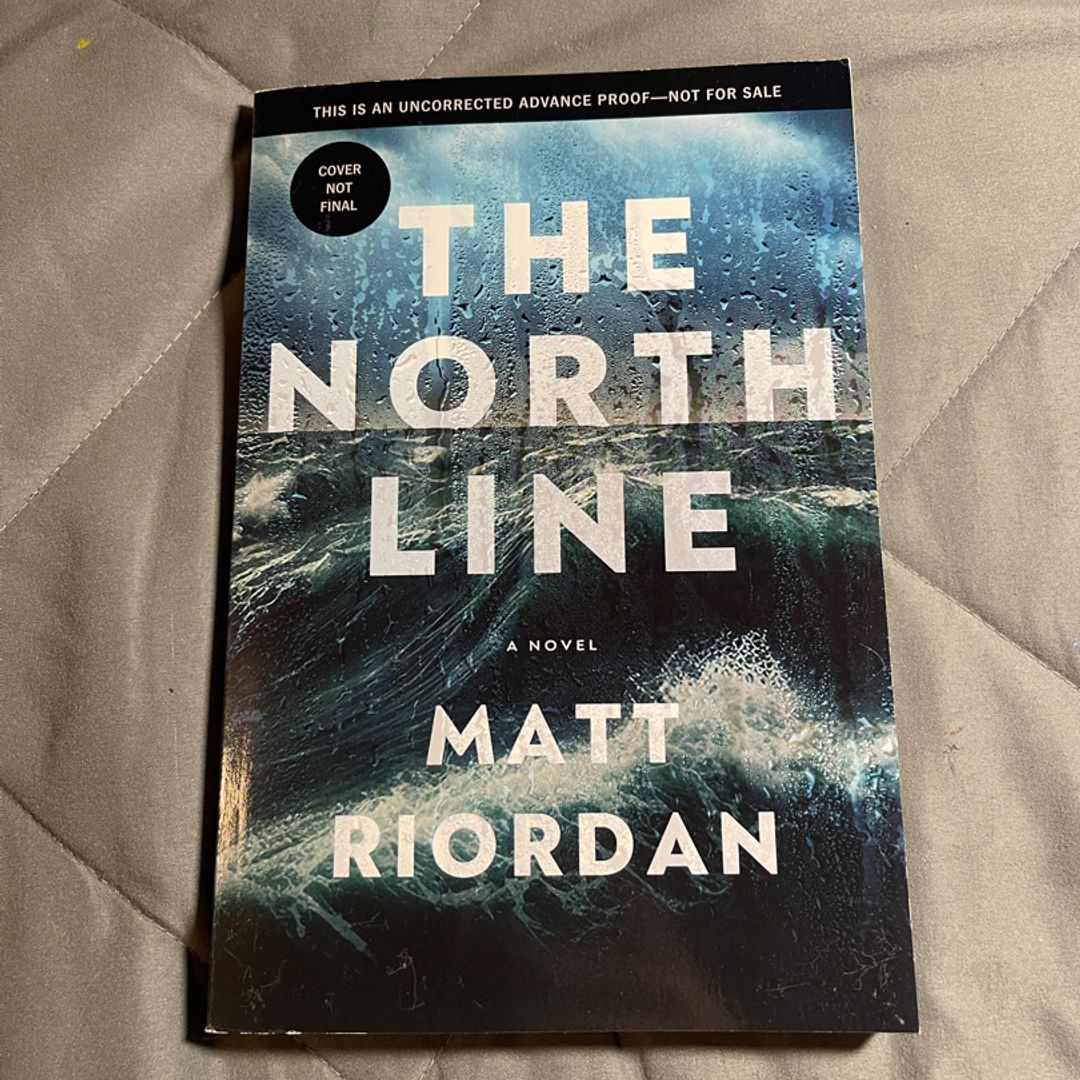 The North Line ARC by Matt Riordan, Paperback | Pangobooks