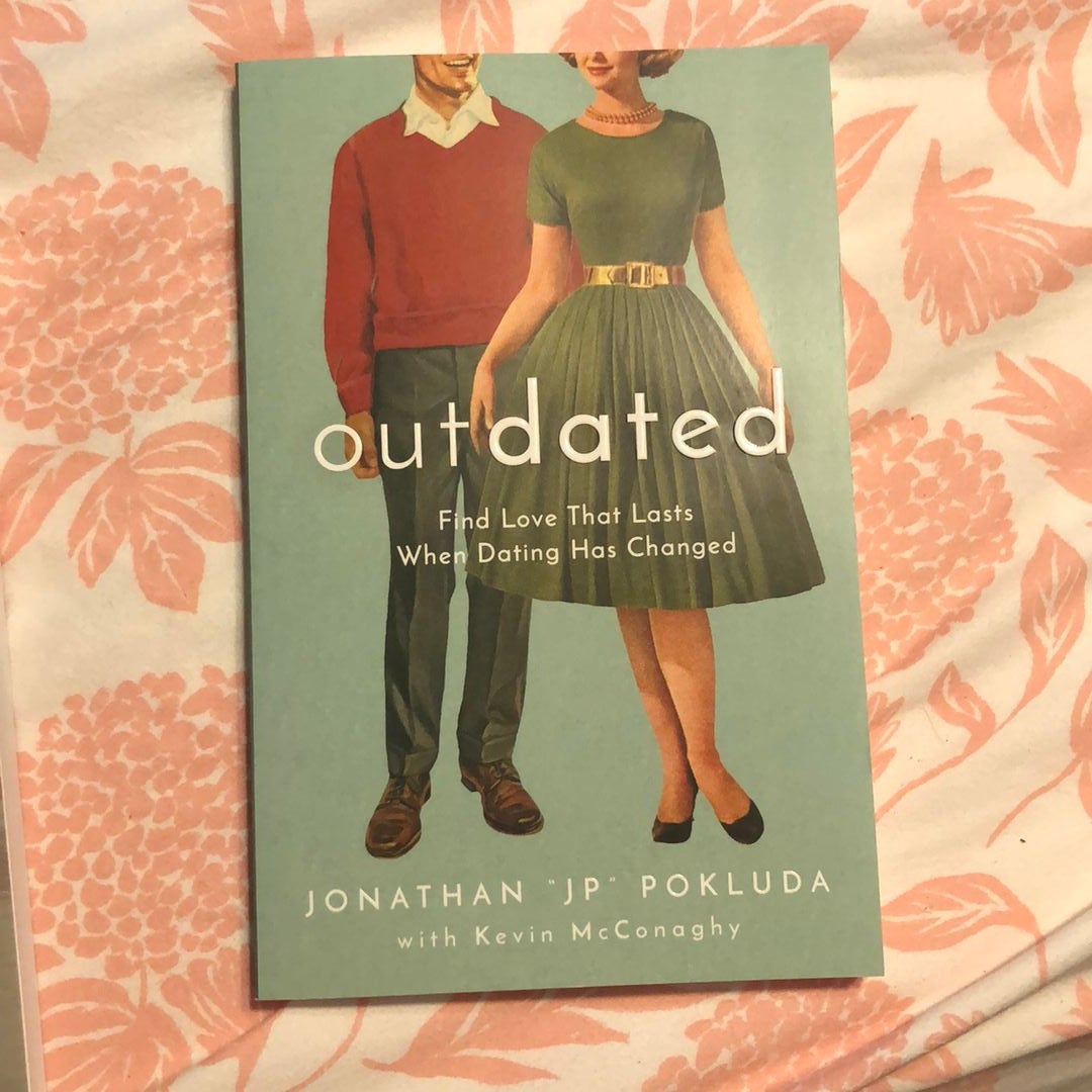 Outdated by Jonathan "JP" Pokluda, Paperback | Pangobooks