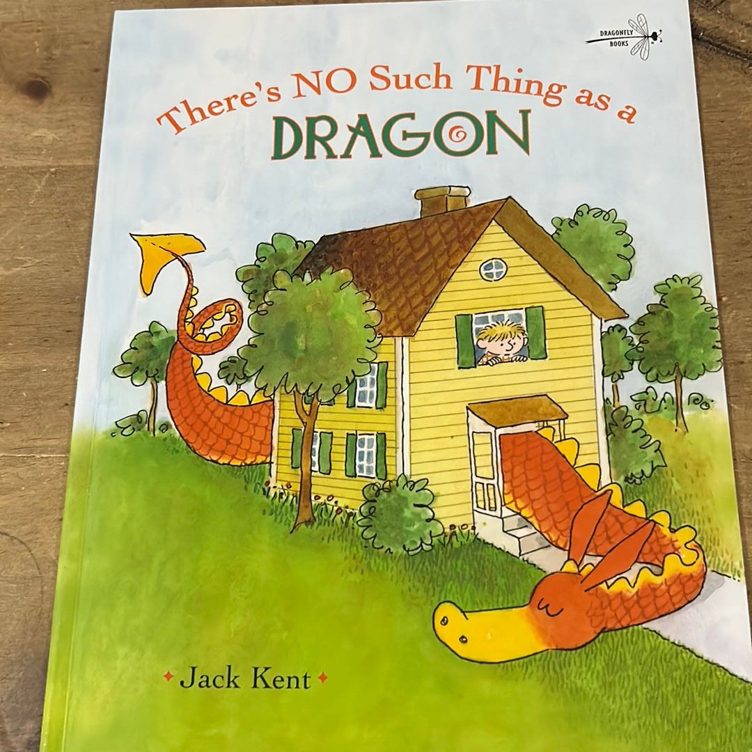 There's No Such Thing As a Dragon by Jack Kent, Paperback | Pangobooks