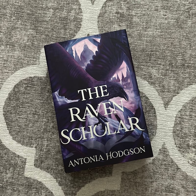 The Raven Scholar (ILLUMICRATE EXCLUSIVE) by Antonia Hodgson, Hardcover ...