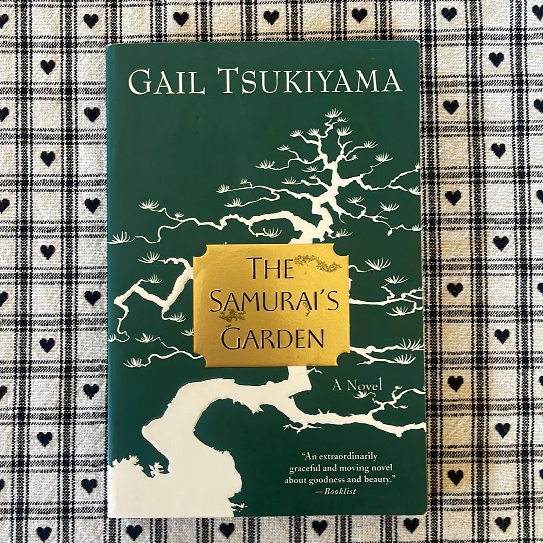 The Samurai's Garden by Gail Tsukiyama