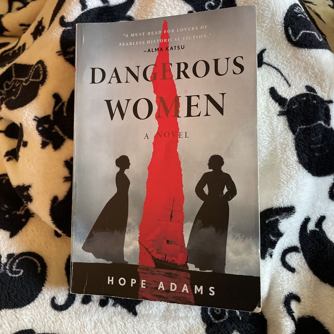 Dangerous Women by Hope Adams