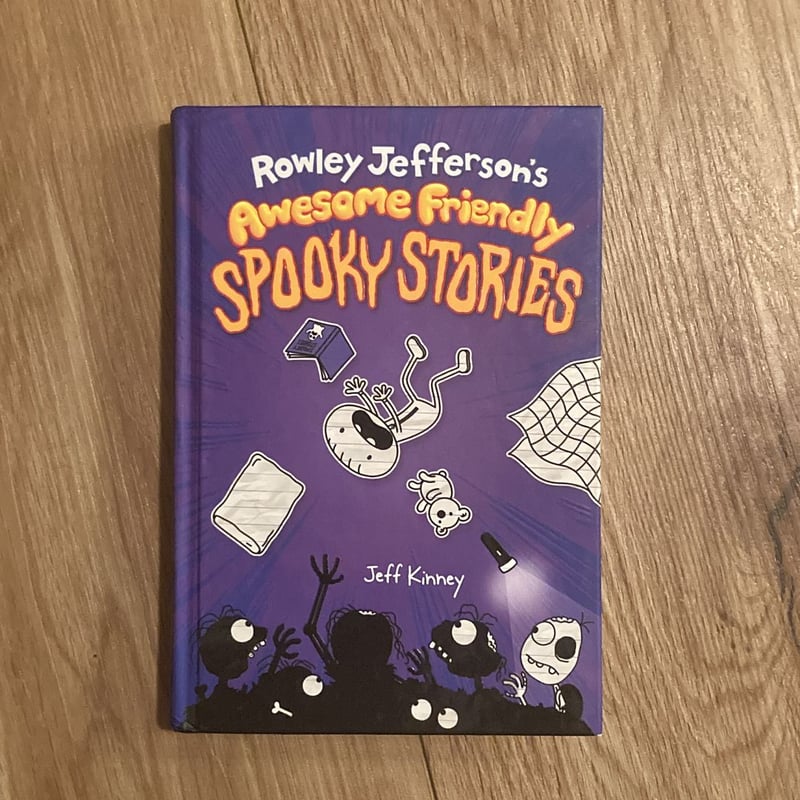 Rowley Jefferson's Awesome Friendly Spooky Stories