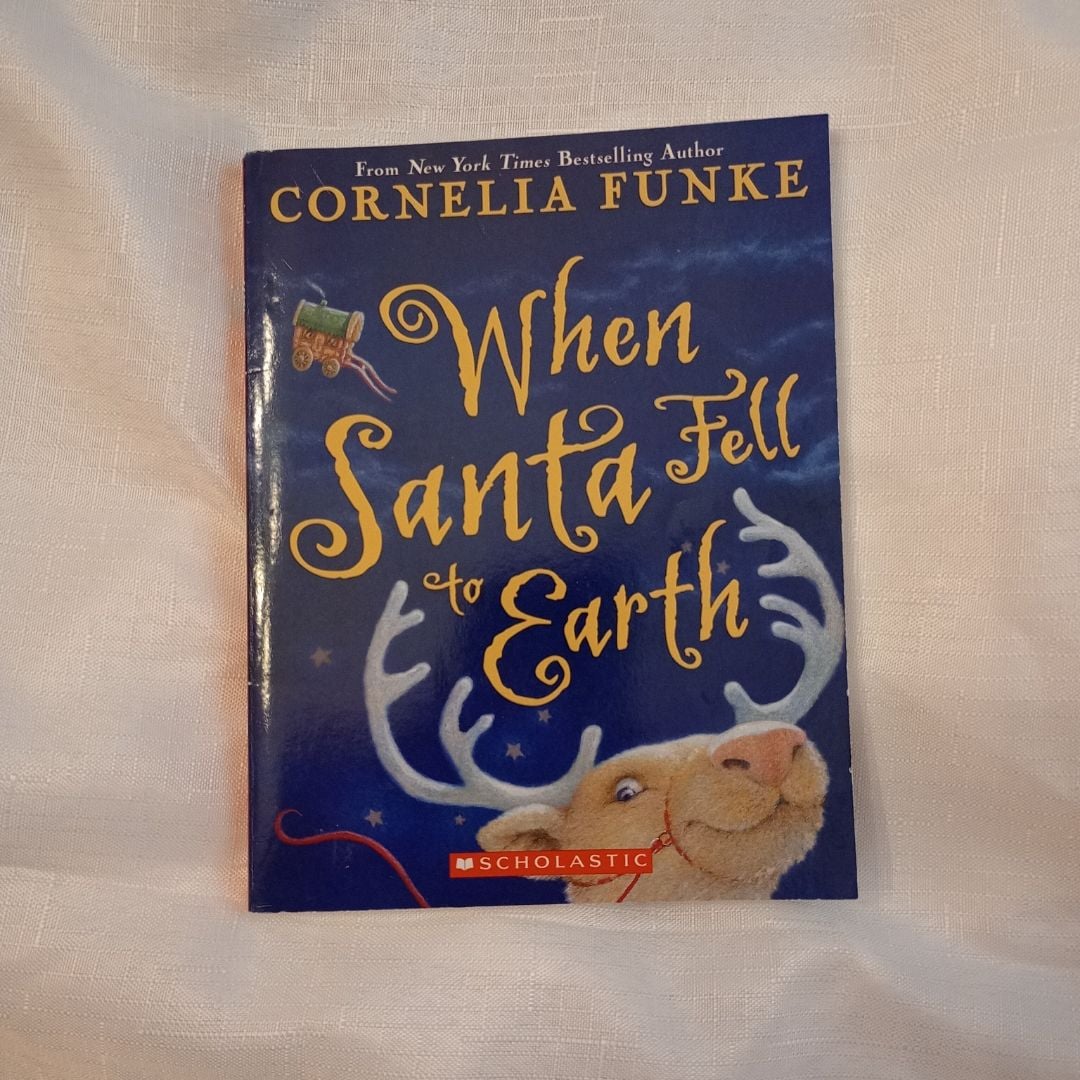 When Santa Fell To Earth by Cornelia Funke, Paperback | Pangobooks
