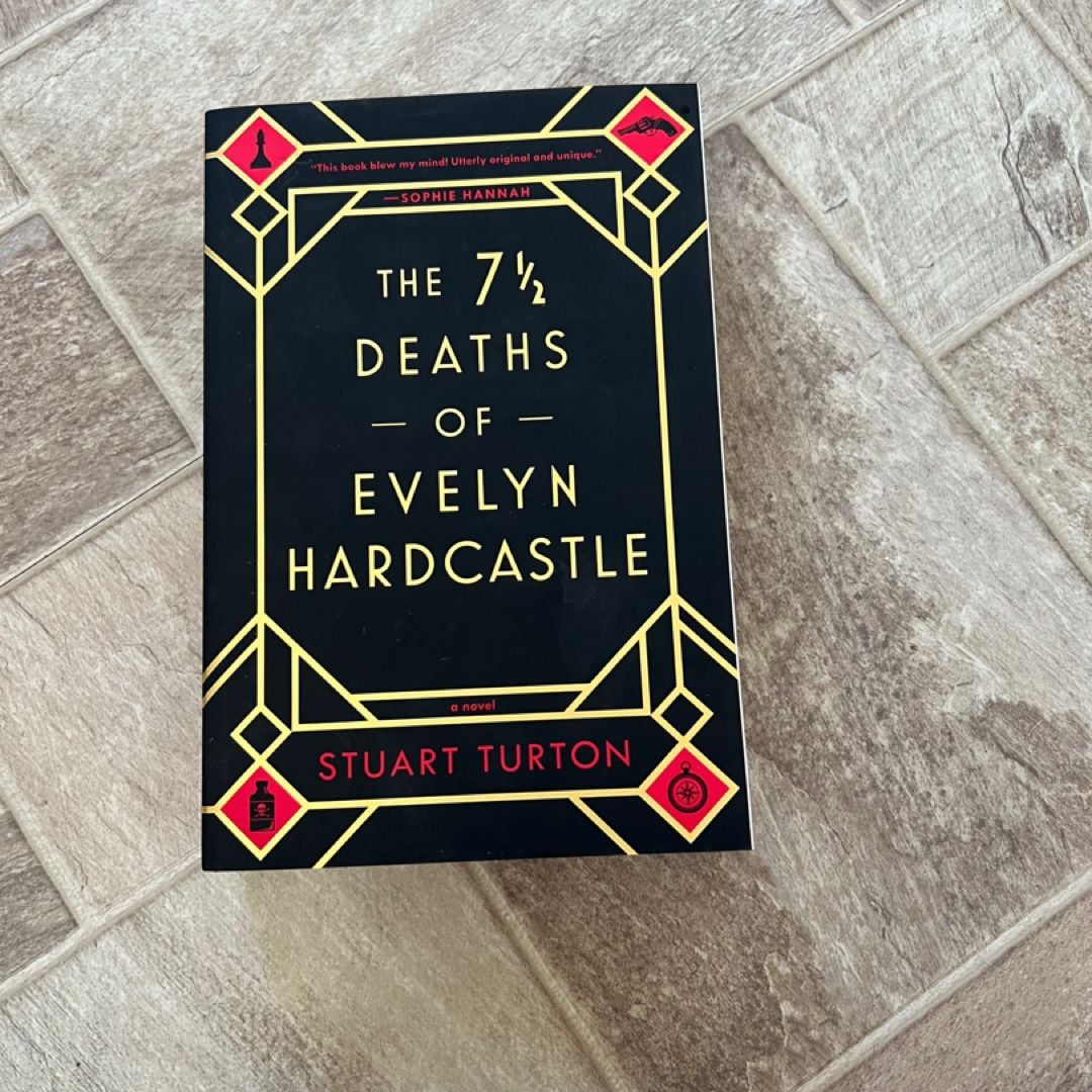 The 7½ Deaths of Evelyn Hardcastle by Stuart Turton, Paperback | Pangobooks