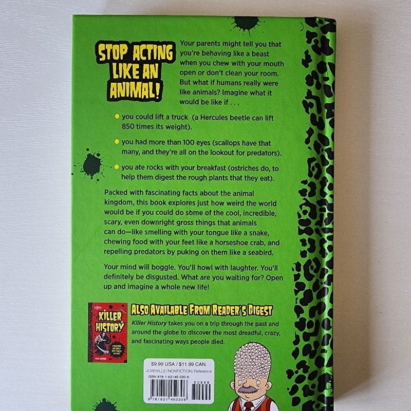 What If Humans Were Like Animals? by Marianne Taylor