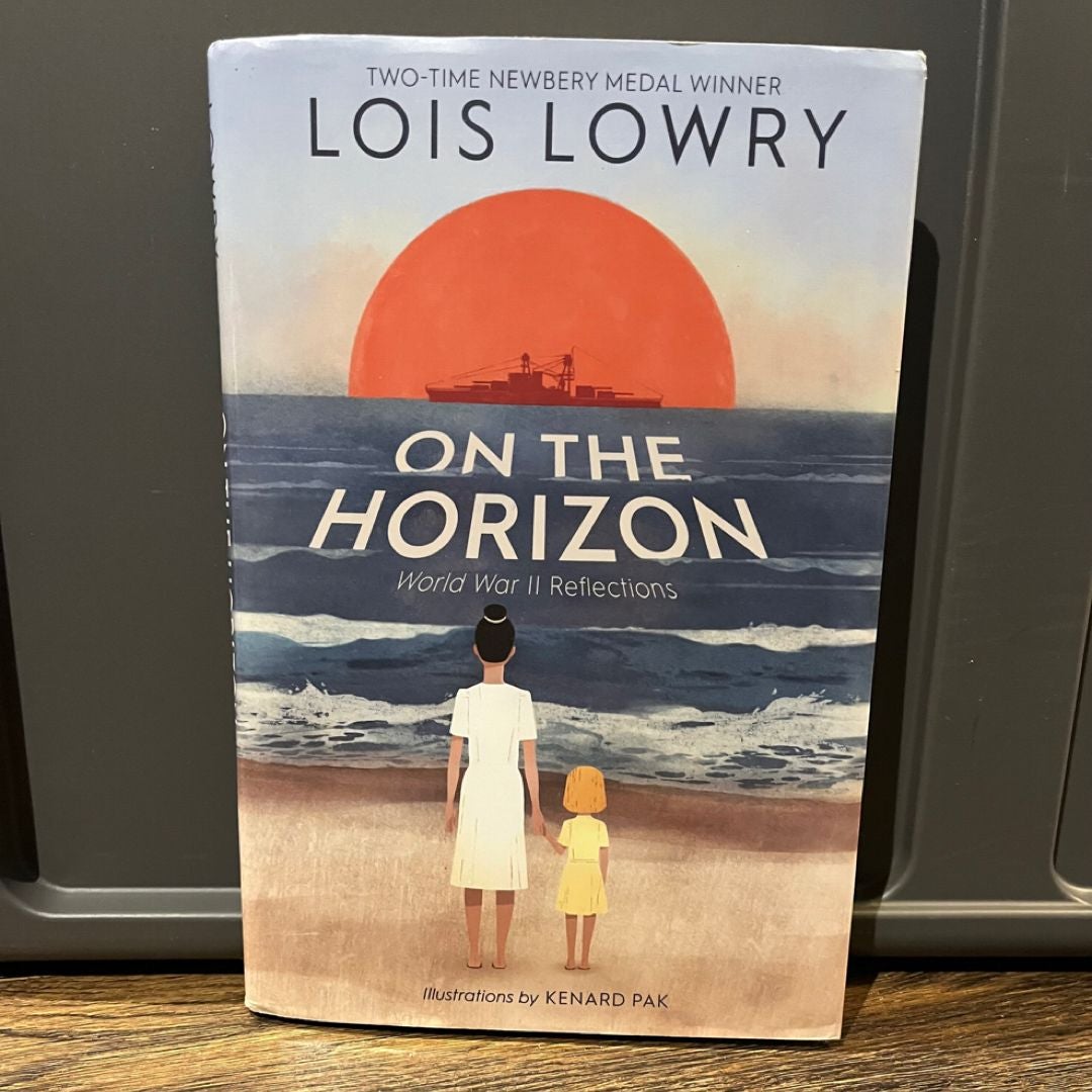 On the Horizon by Lois Lowry, Hardcover | Pangobooks