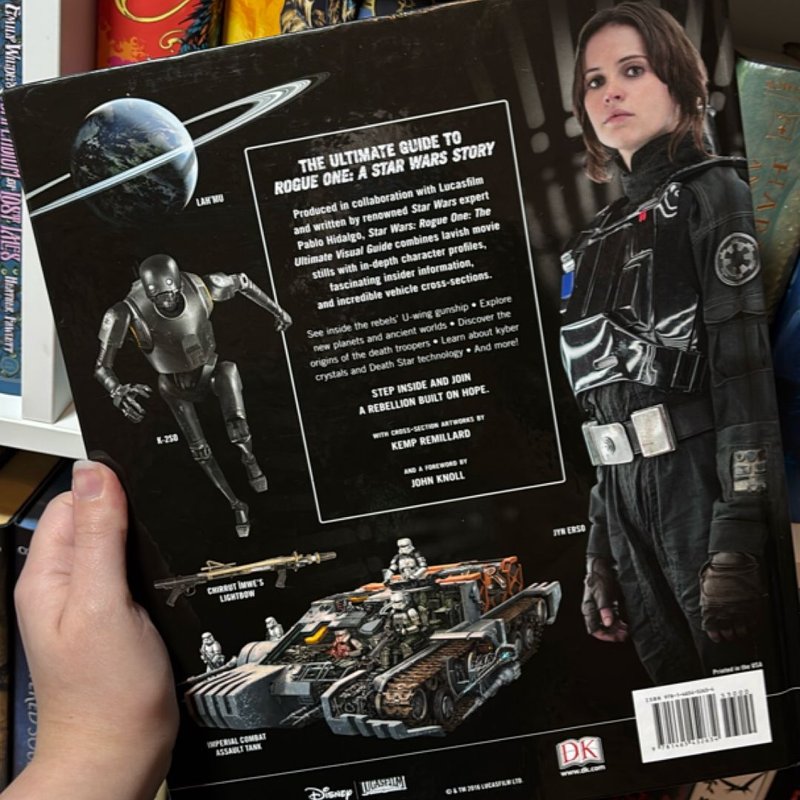 Star Wars: Rogue One: the Ultimate Visual Guide by Pablo Hidalgo