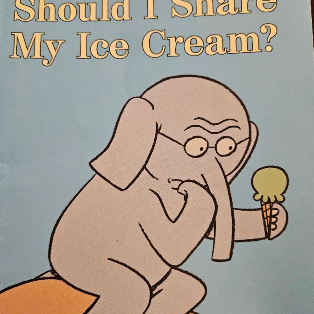 Should I share my ice cream? by Willems, Paperback | Pangobooks