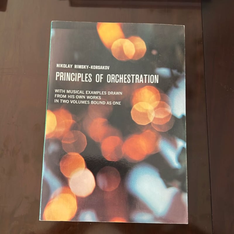 Principles of Orchestration by Nikolay Rimsky-Korsakov