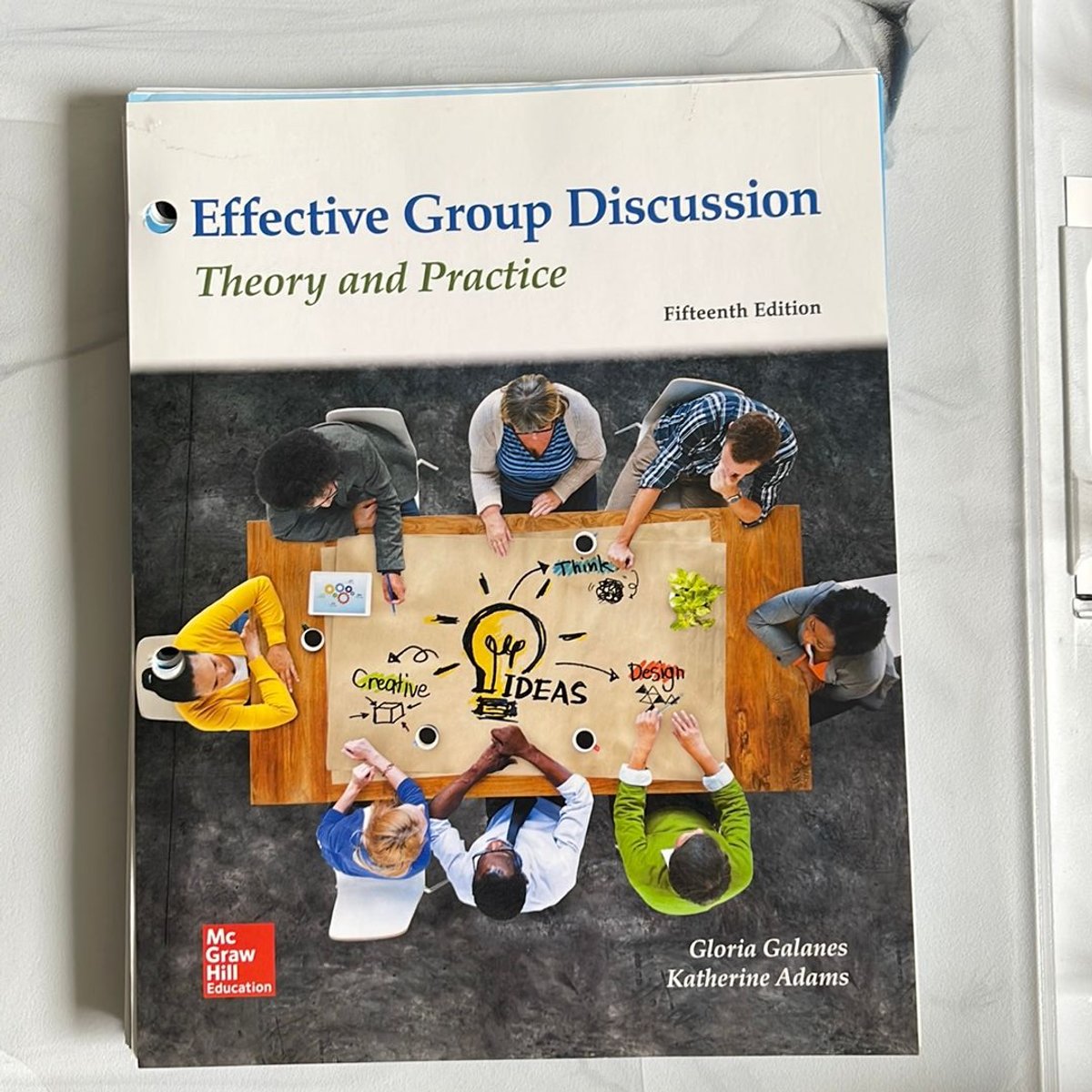 Looseleaf for Effective Group Discussion: Theory and Practice by Gloria ...