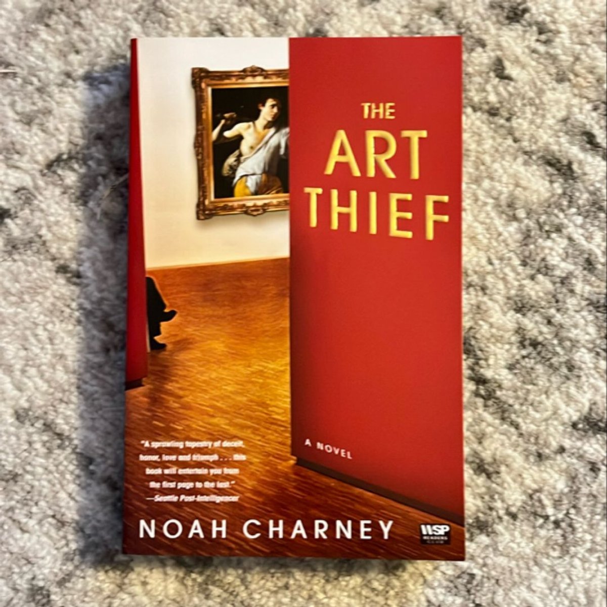 The Art Thief by Noah Charney