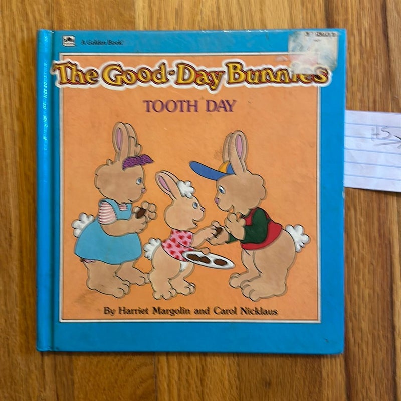 Tooth Day by Harriet Margolin, Carol Nicklaus