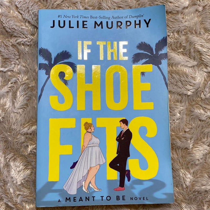 If the Shoe Fits by Julie Murphy, Paperback | Pangobooks