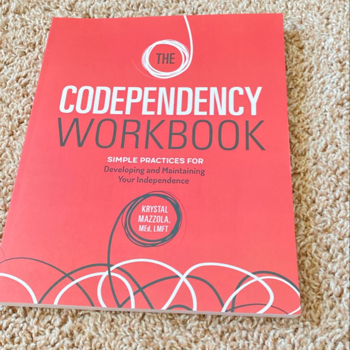 The Codependency Workbook by Krystal Mazzola