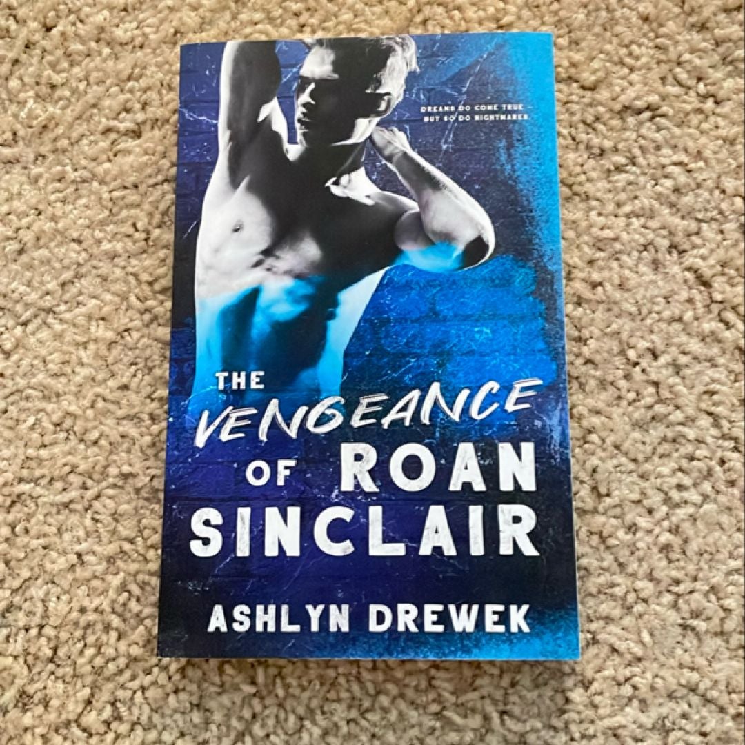 The Vengeance of Roan Sinclair by Ashlyn Drewek