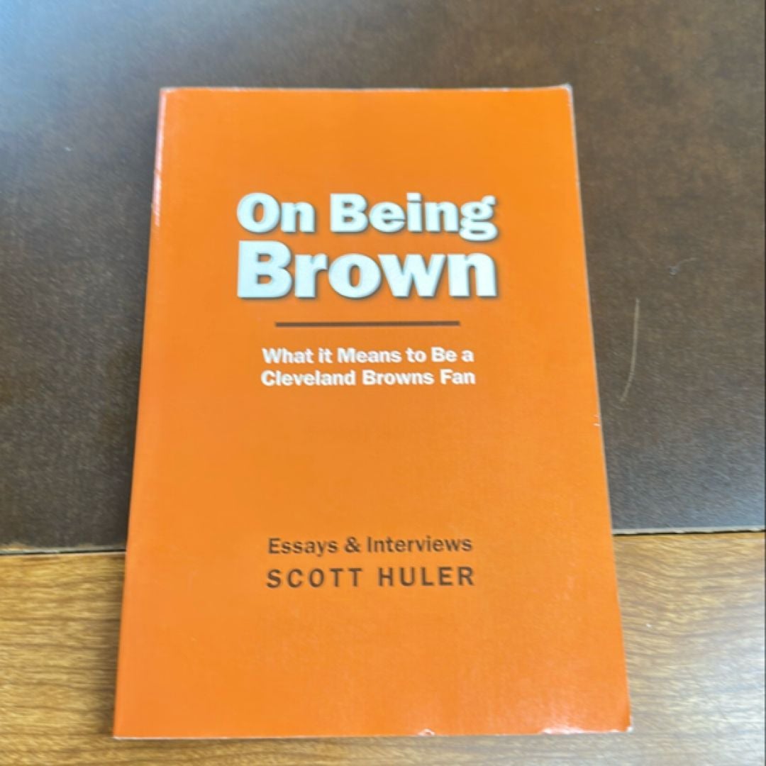 On Being Brown by Scott Huler