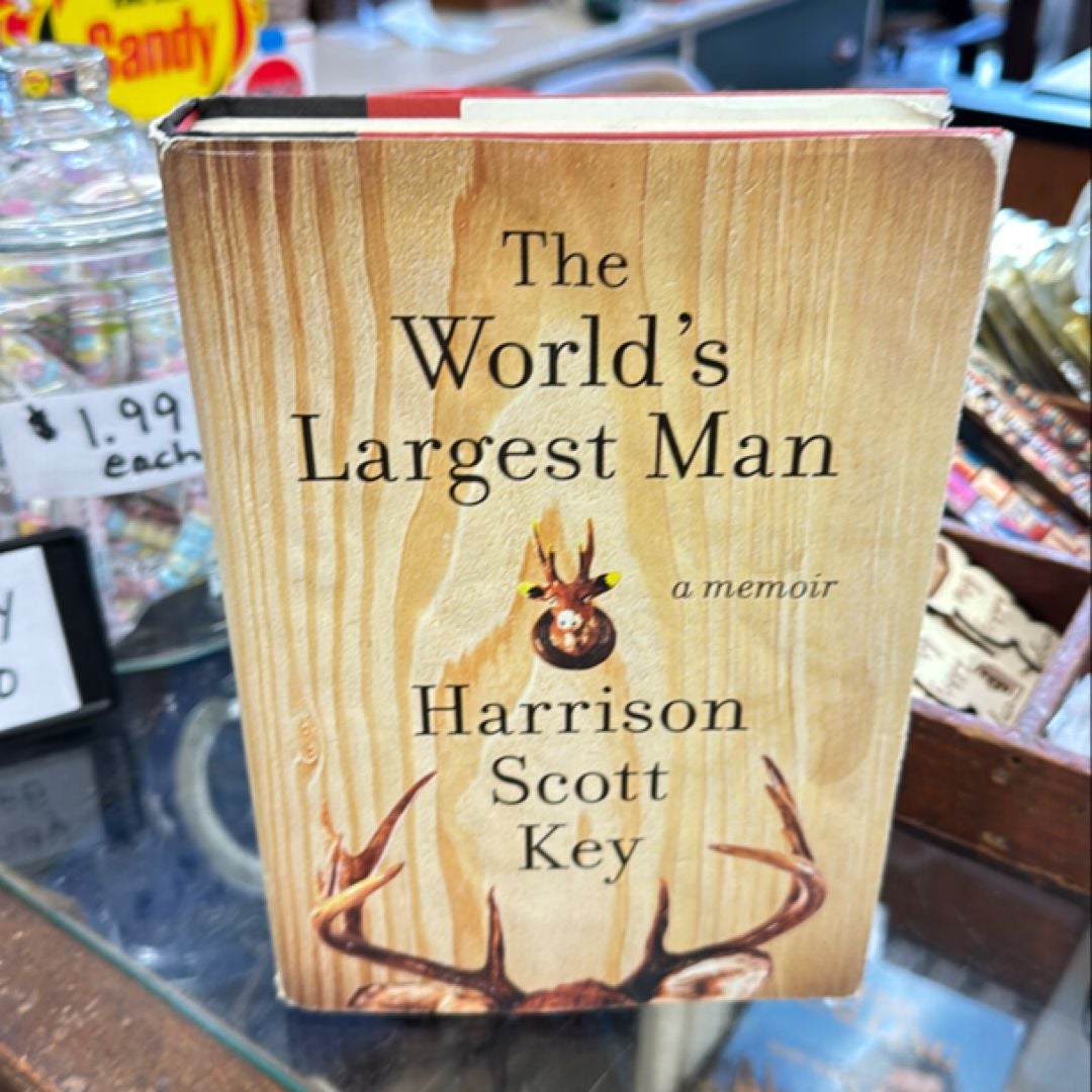 The World's Largest Man by Harrison Scott Key