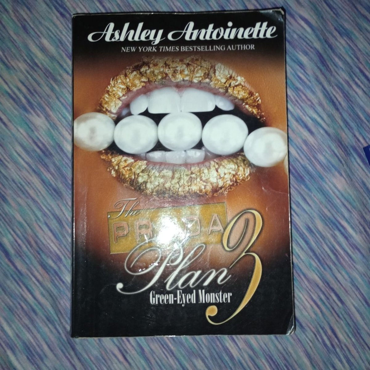 The Prada Plan 3: Green-Eyed Monster by Ashley Antoinette