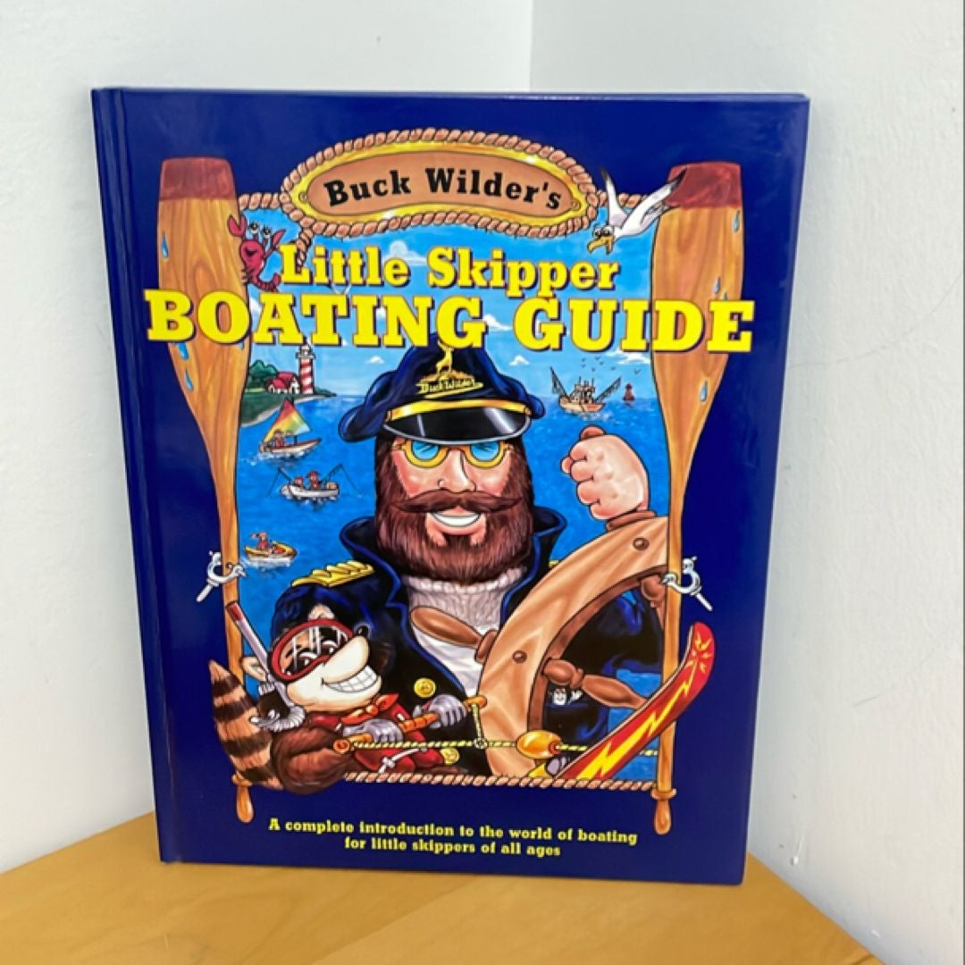 Little Skipper Boating Guide by Timothy Smith