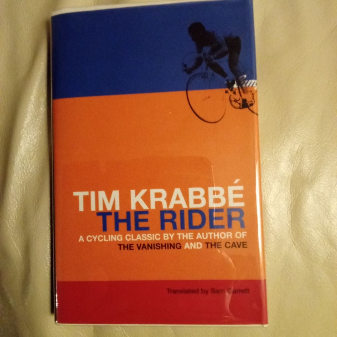 The Rider by Tim Krabbé, Sam Garrett, Tim Krabbé