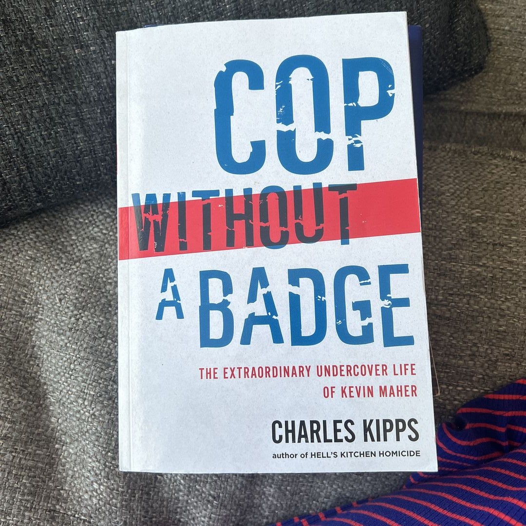 Cop Without a Badge by Charles Kipps, Paperback | Pangobooks