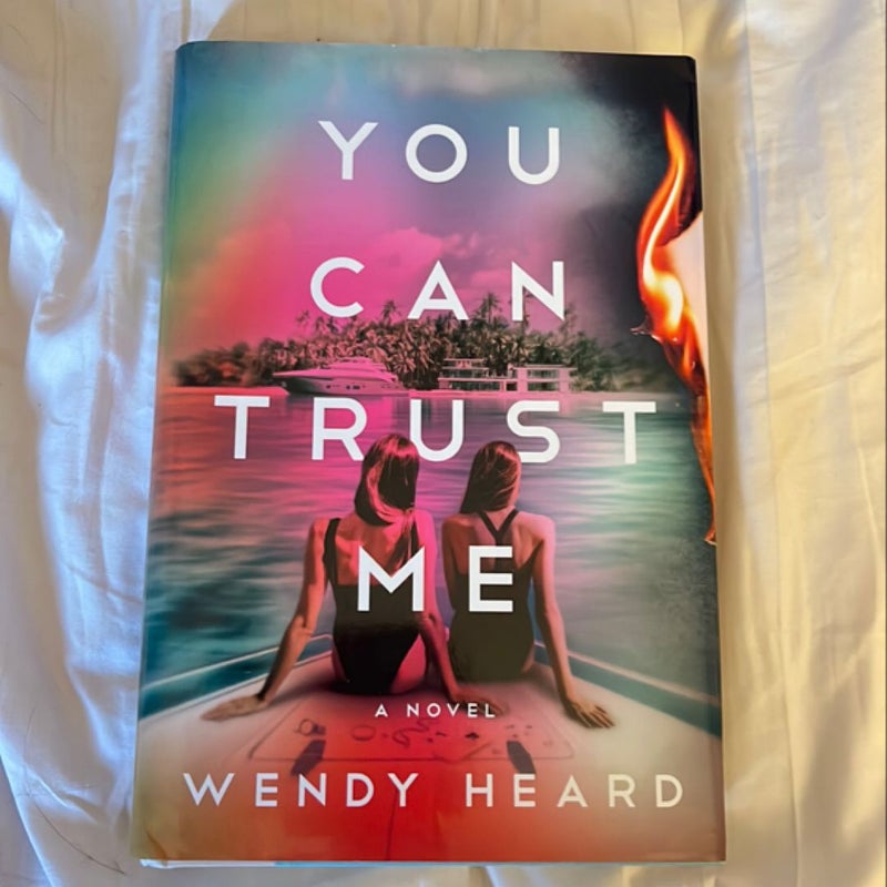 You Can Trust Me by Wendy Heard