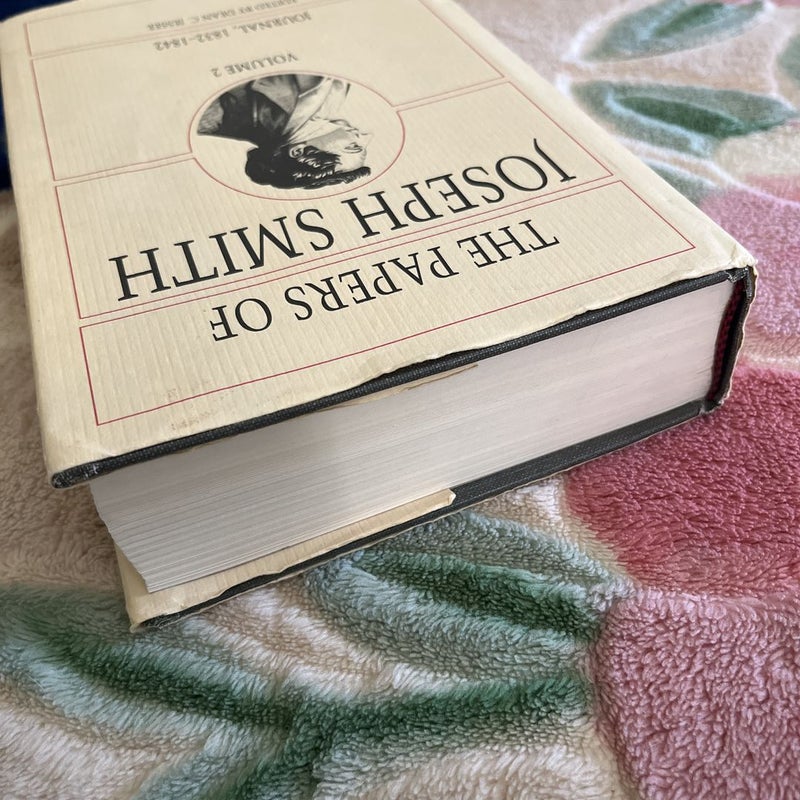 The Papers of Joseph Smith by Dean C. Jessee