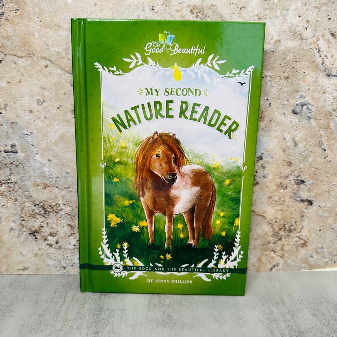 My Second Nature Reader by Jenny Phillips