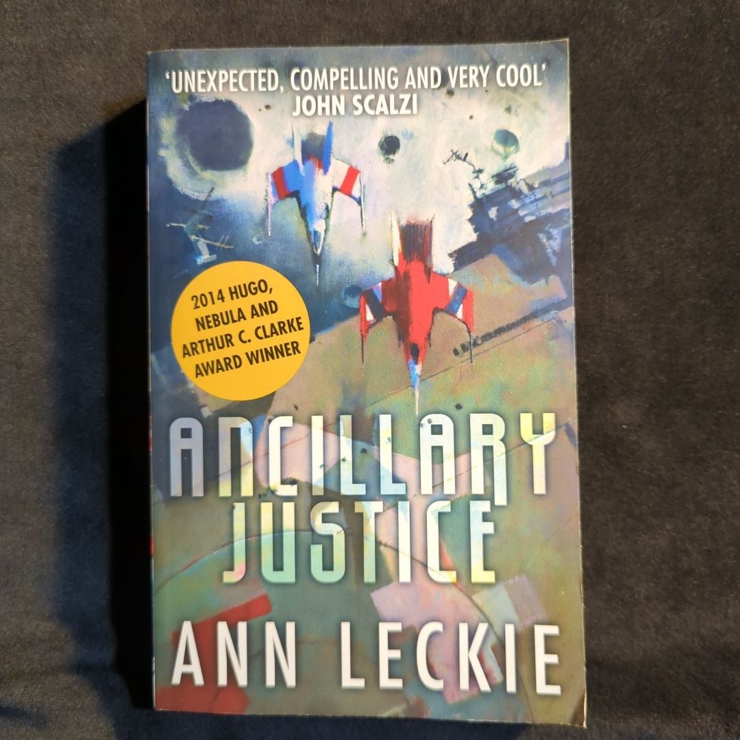 Ancillary Justice by Ann Leckie
