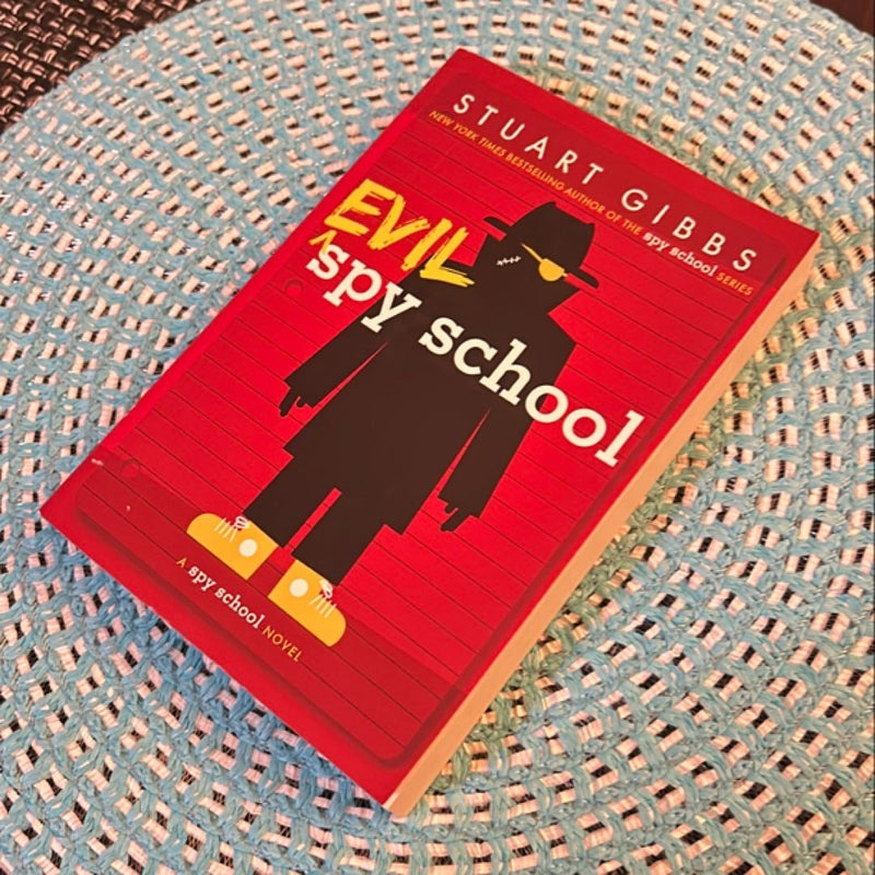 Evil Spy School by Stuart Gibbs