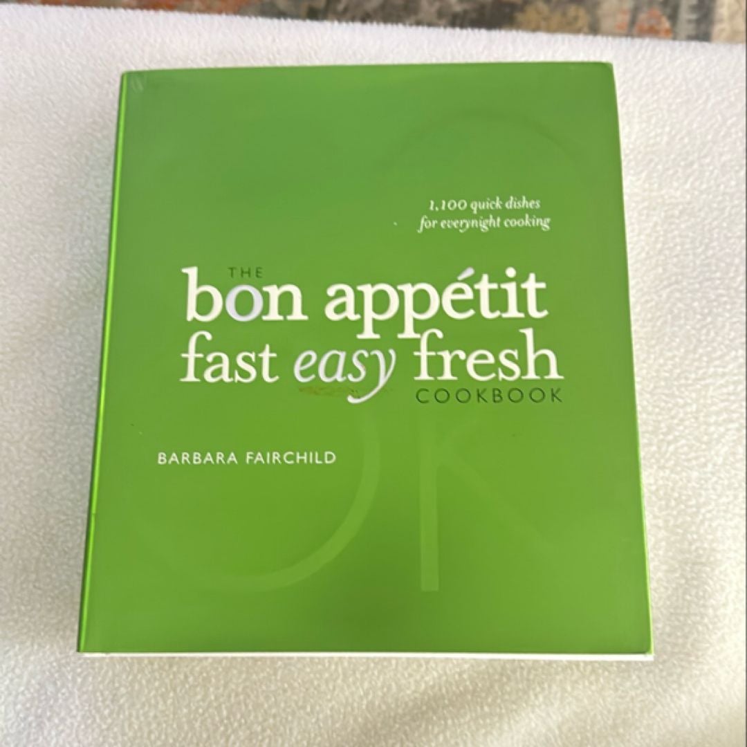 The Bon Appetit Cookbook by Barbara Fairchild