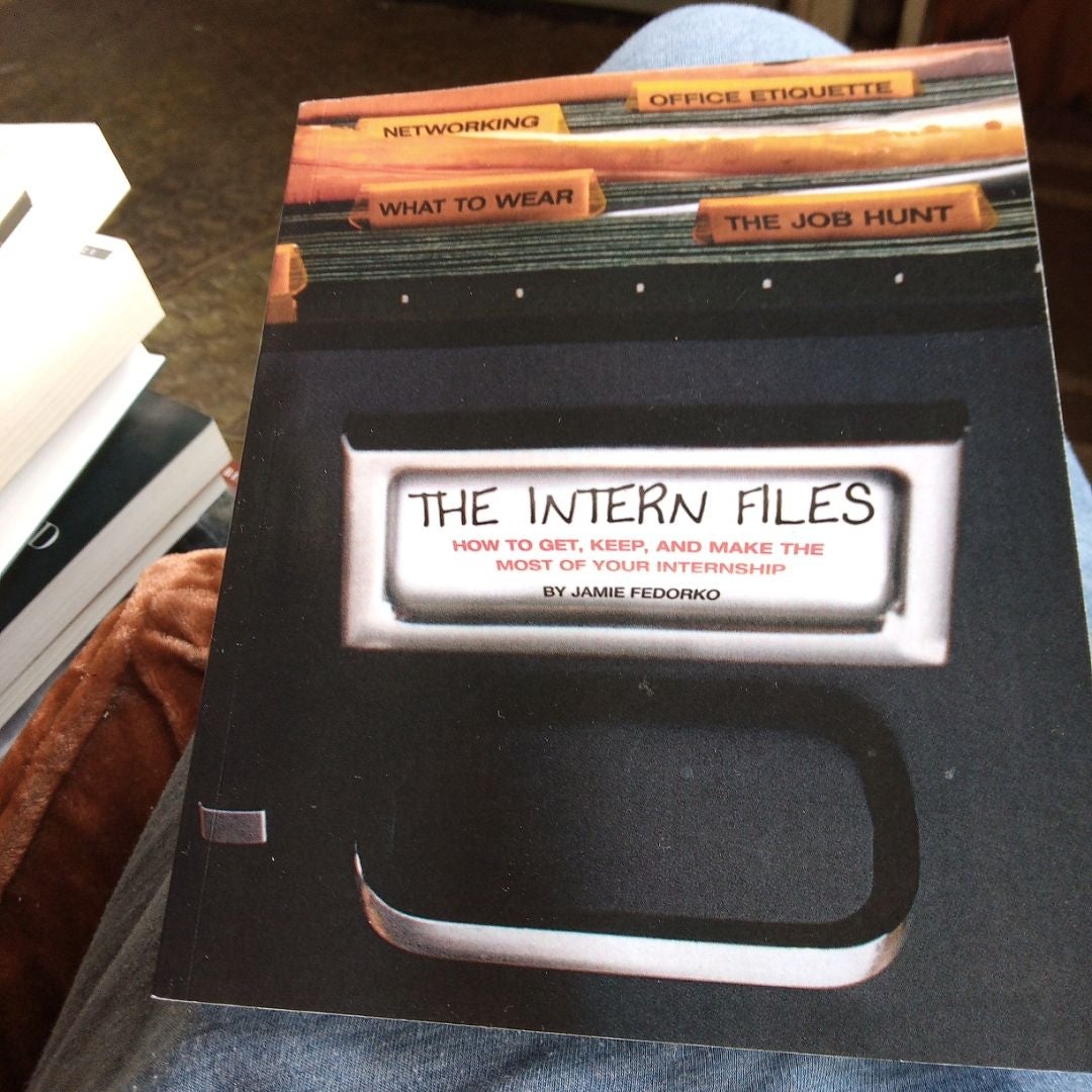 The Intern Files by Jamie Fedorko