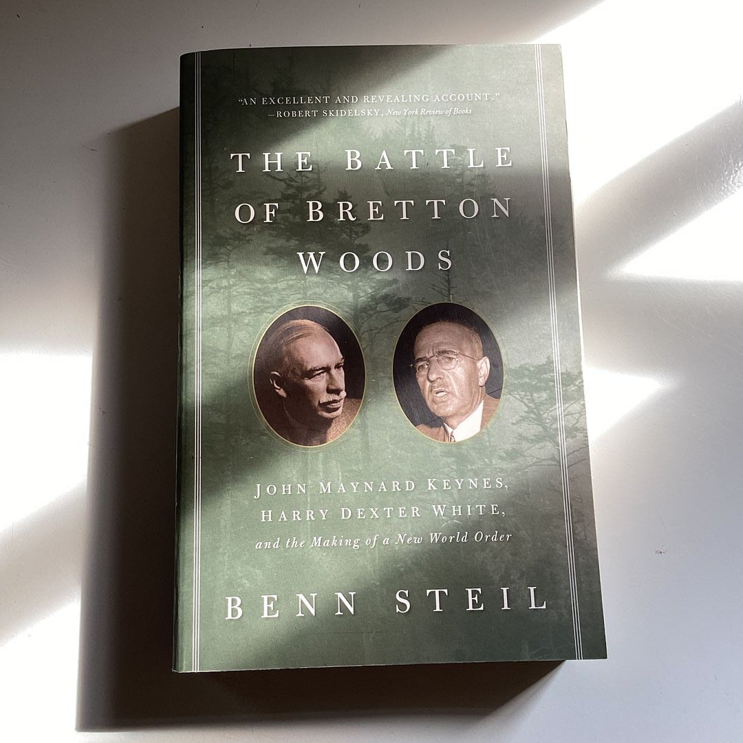 The Battle of Bretton Woods by Benn Steil, Paperback | Pangobooks