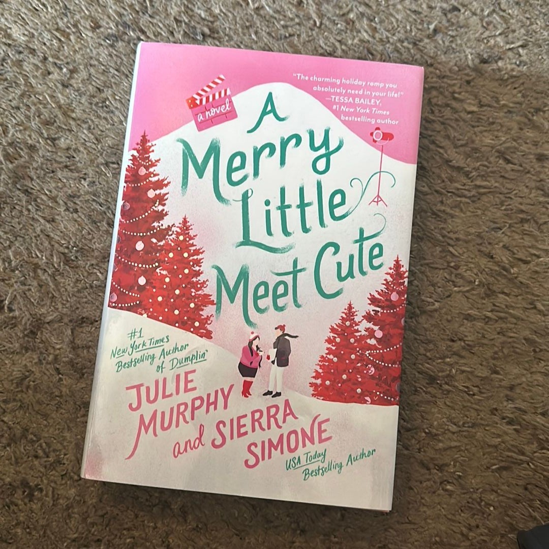 A Merry Little Meet Cute by Julie Murphy; Sierra Simone, Hardcover ...